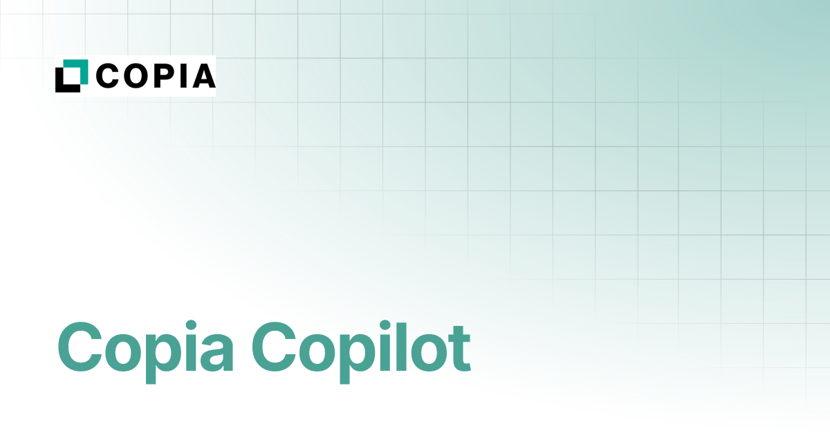 Copia Copilot Copia Docs