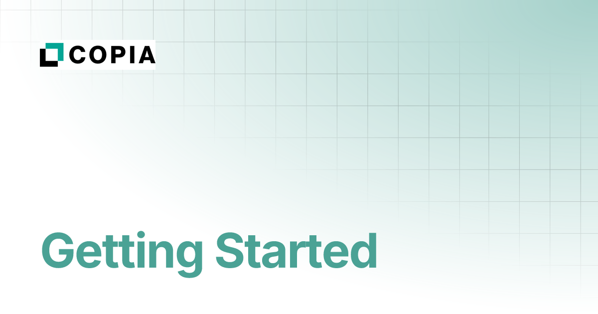 Getting Started Copia Docs